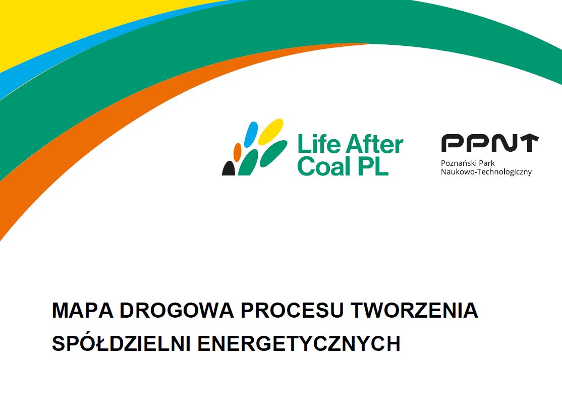 Mapa drogowa procesu tworzenia spółdzielni energetycznych - Life After Coal